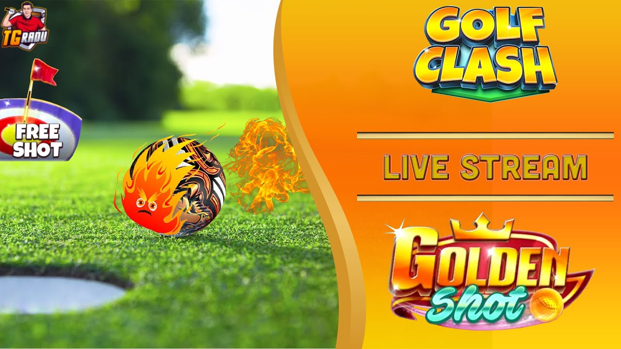 🔴Live | Golf Clash - Tour Play | Golden Shot and maintenance
