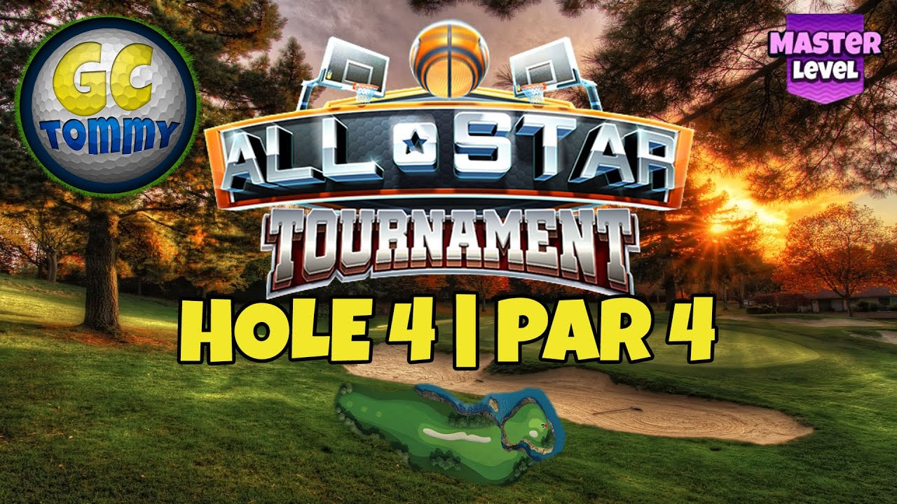 Master, OR/WR Hole 4 - Par 4, EAGLE - All-Star Tournament, *Golf Clash Guide*