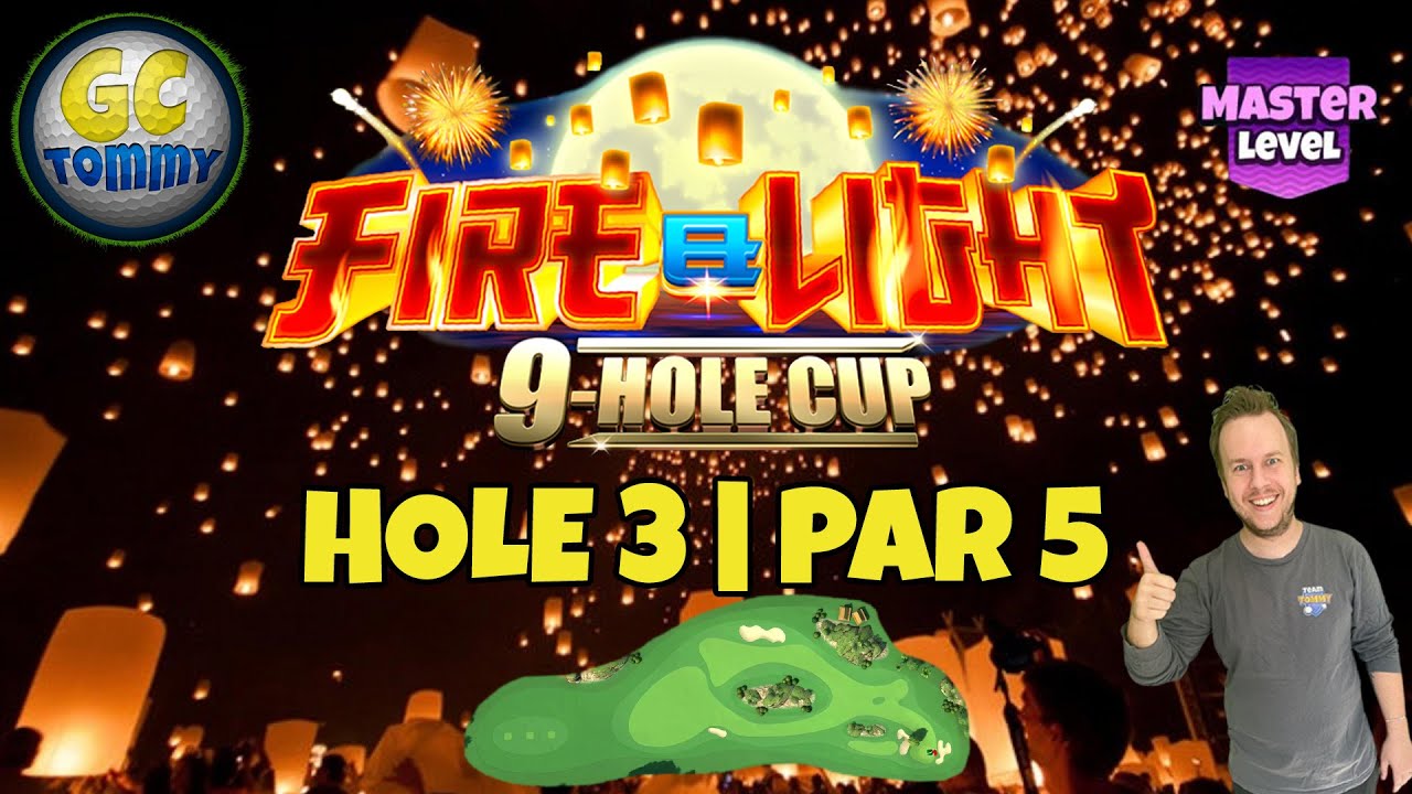 Master, QR Hole 3 - Par 5, ALBA - Fire & Light 9-hole cup, *Golf Clash ...
