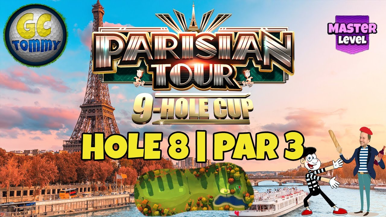Master, QR Hole 8 - Par 3, HIO - Parisian Tour 9-hole cup, *Golf Clash Guide*