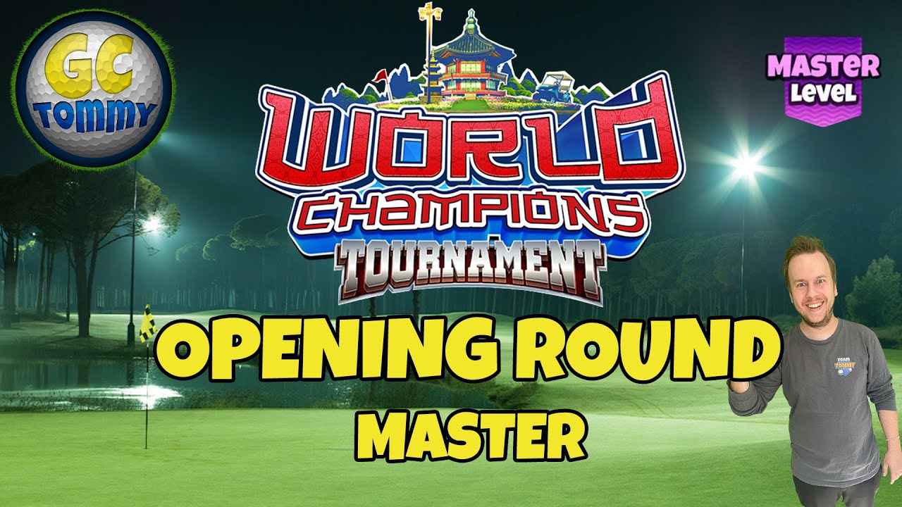 *Golf Clash*, Opening round - Master, World Champions Tournament!