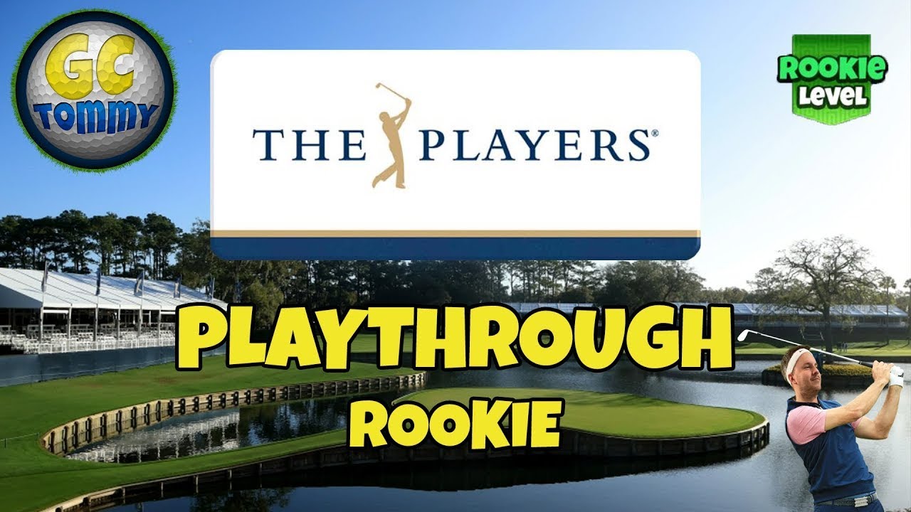 ROOKIE Playthrough, Hole 1-9 - The Players Championship! *Golf Clash Guide*