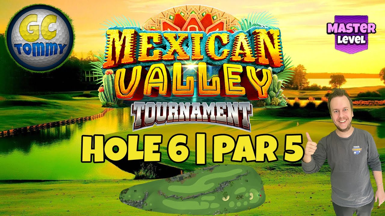 Master, QR Hole 6 - Par 5, ALBA - Mexican Valley Tournament, *Golf ...