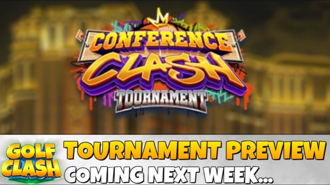 TOURNAMENT PREVIEW: Conference Clash Tournament | Golf Clash - Golf ...
