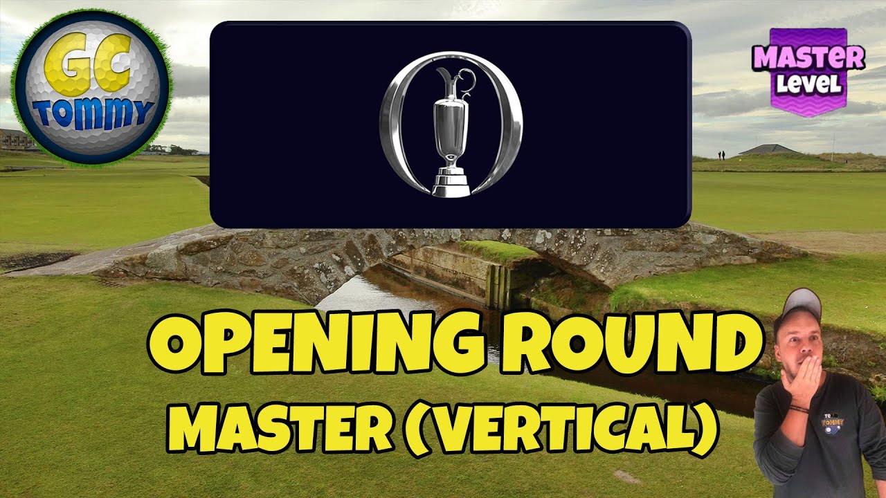 *Golf Clash*, Opening round - Master*2 - The Open 2024 Tournament!