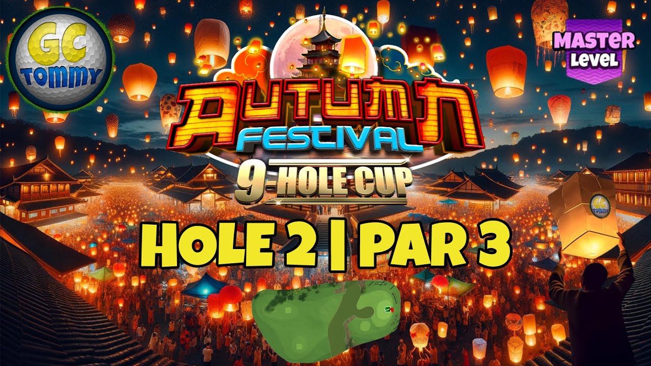 Master, QR Hole 2 - Par 3, HIO - Autumn Festival 9-hole cup, *Golf Clash Guide*